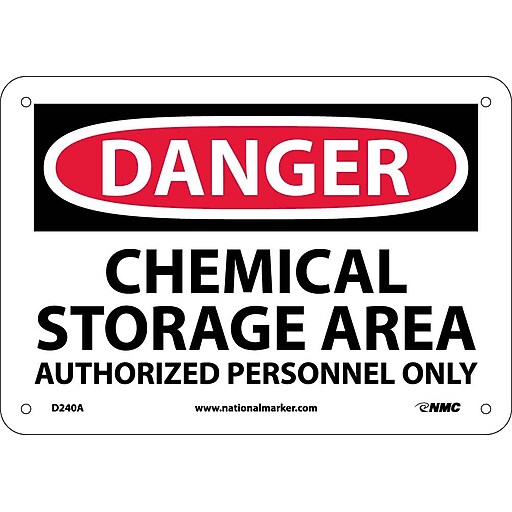 Danger Signs; Chemical Storage Area Authorized Personnel Only, 7X10 ...