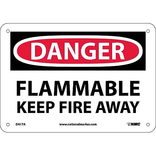 Flammable Keep Fire Away, 7X10, .040 Aluminum, Danger Sign | Staples