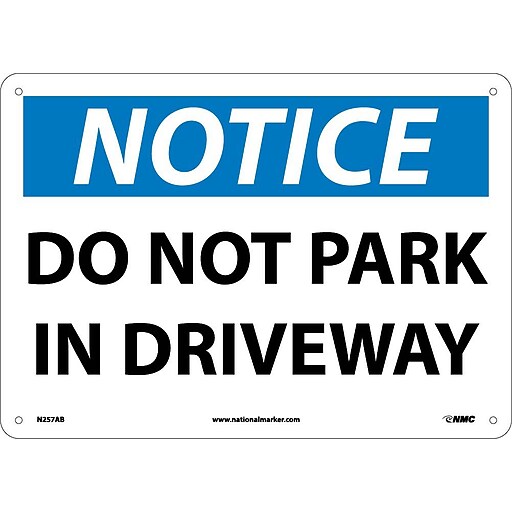 National Marker "Notice Do Not Park In Driveway" Parking Sign, 10" x 14 ...