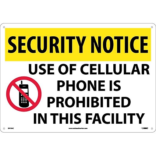 Security Notice Signs; Use Of Cellular Phone Is Prohibited In This ...