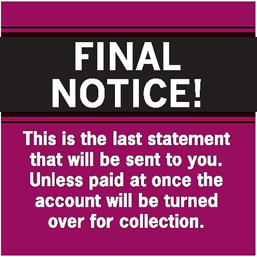 Past Due Collection Labels; Final Notice!....Last Statement, Red, 1-1 ...