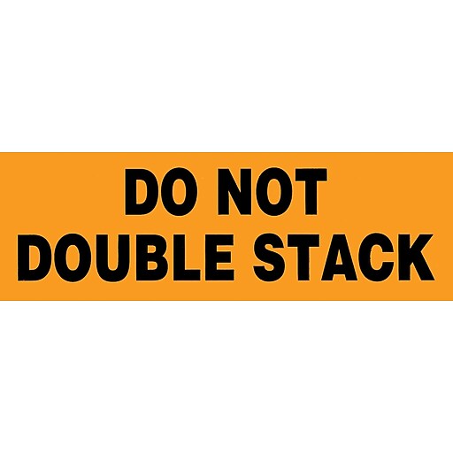 2 x 6" Do Not Double Stack | Staples
