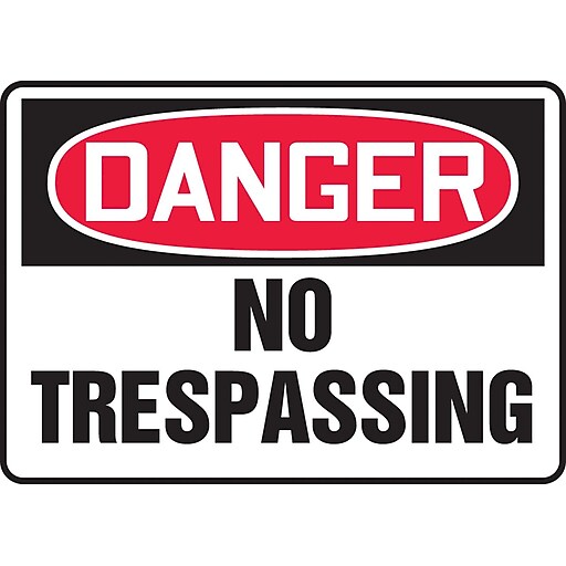 Accuform Signs® 10 X 14 Aluminum Safety Sign Danger No Trespassing Redblack On White Staples