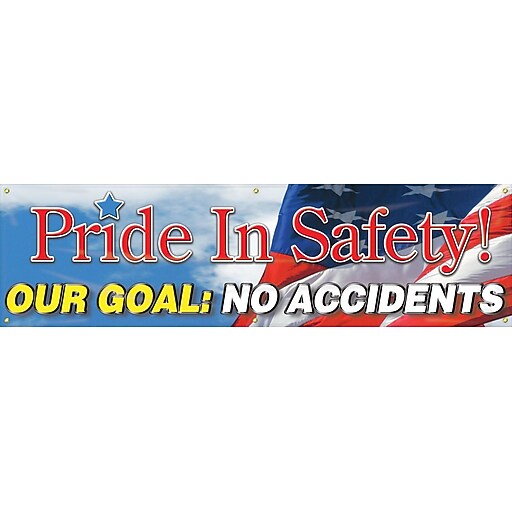 Accuform Safety Banner, PRIDE IN SAFETY! OUR GOAL: NO ACCIDENTS, 28" x ...