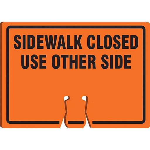 Accuform Traffic Cone Top Warning Sign, SIDEWALK CLOSED USE OTHER SIDE ...