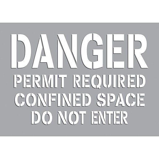Accuform Stencil, DANGER PERMIT REQUIRED CONFINED SPACE DO NOT ENTER, 7 ...