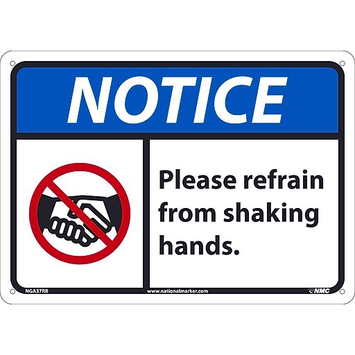 National Marker Wall Sign, "Notice: Please Refrain from Shaking Hands ...
